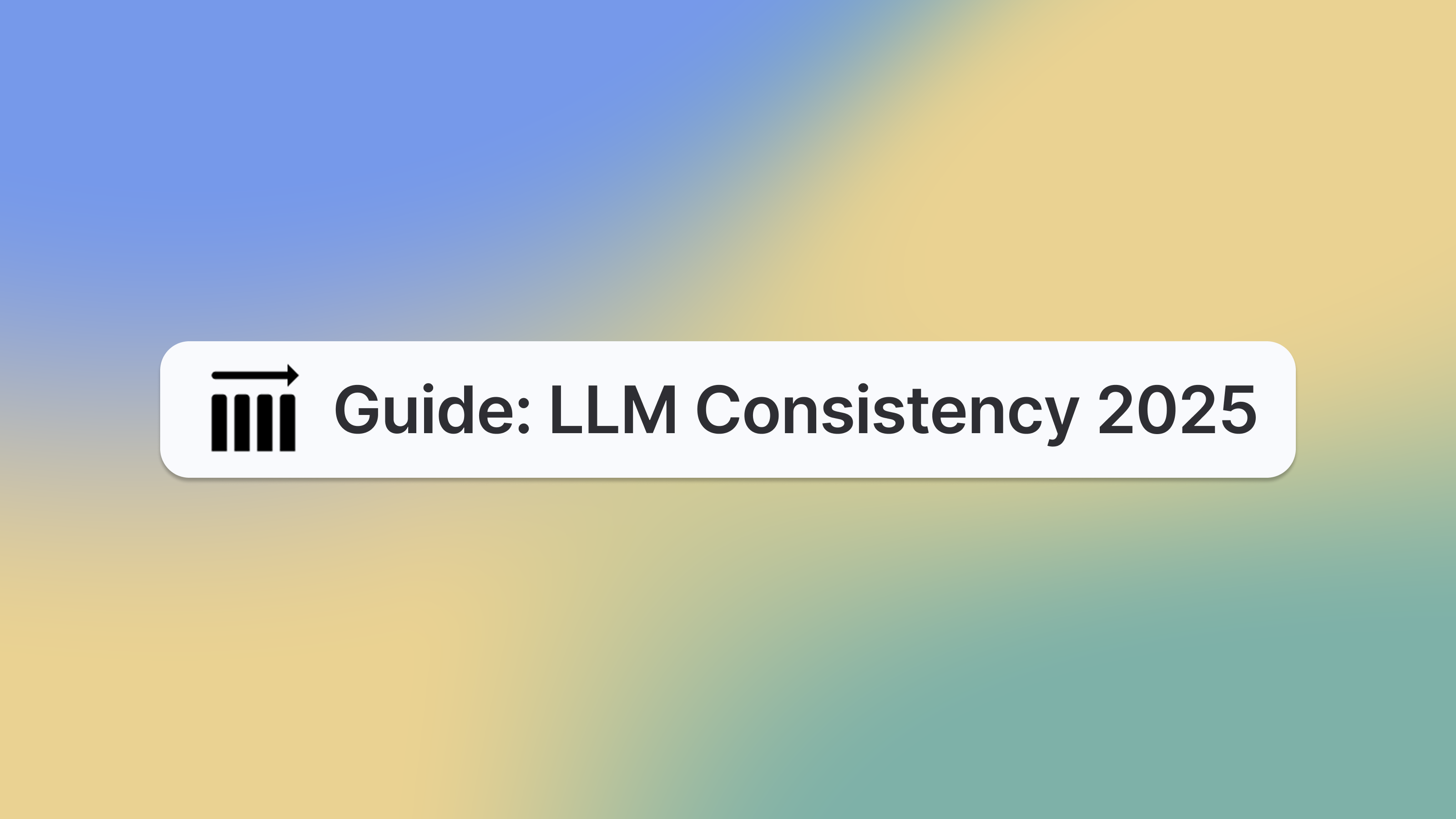 How to get consistent and reproducible LLM outputs in 2025 (OpenAI, Gemini, Claude, vLLM...)